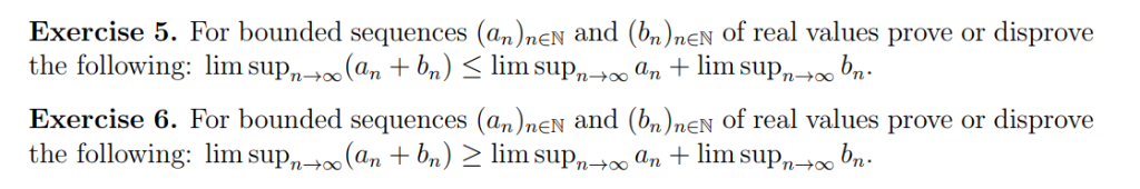 Solved Exercise 5. For bounded sequences (an)nEN and (bn)nEN | Chegg.com