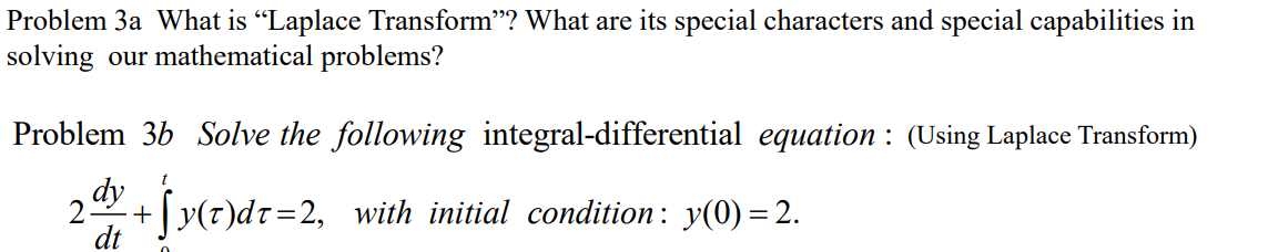 A)what is "Laplace Transform"? What are its special | Chegg.com