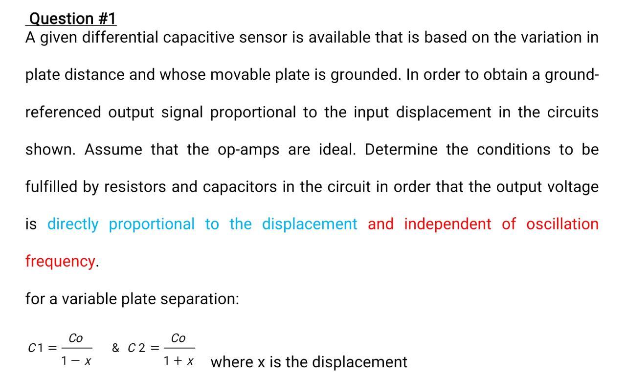 Question #1 A given differential capacitive sensor is | Chegg.com