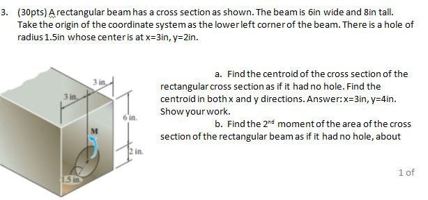 Solved (30pts) A rectangular beam has a cross section as | Chegg.com