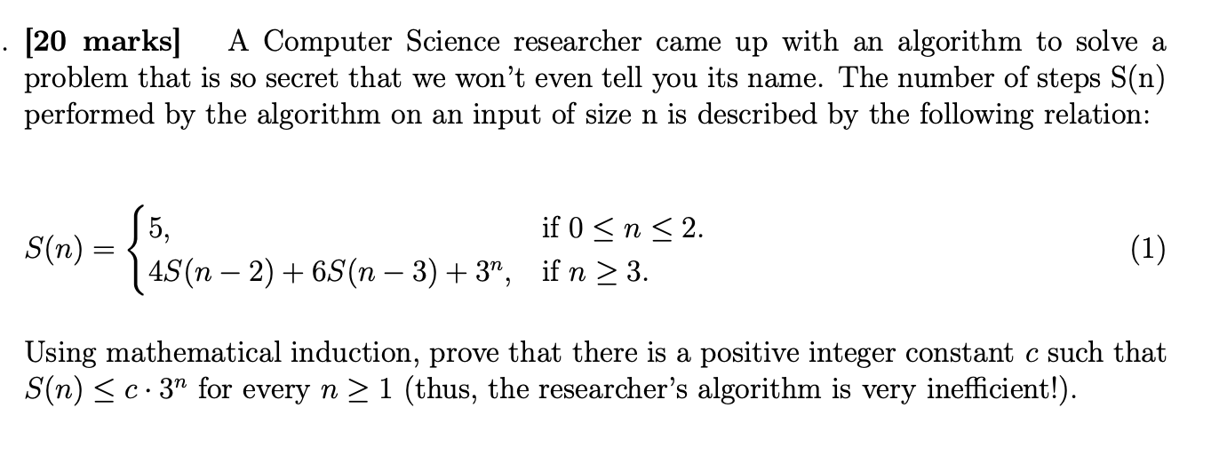 Solved 20 Marks A Computer Science Researcher Came Up With 