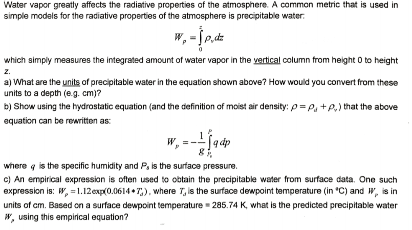 Solved Water vapor greatly affects the radiative properties | Chegg.com