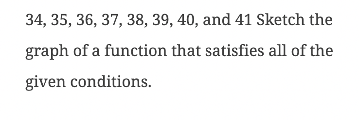Solved 34, 35, 36, 37, 38, 39, 40, and 41 Sketch the graph | Chegg.com