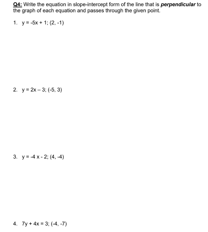 Solved Q3: Write the equation in slope-intercept form of the | Chegg.com