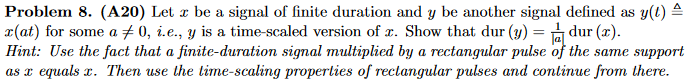 Solved Problem 8 A20 Let X Be A Signal Of Finite Duration