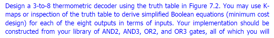 Design a 3-to-8 thermometric decoder using the truth | Chegg.com