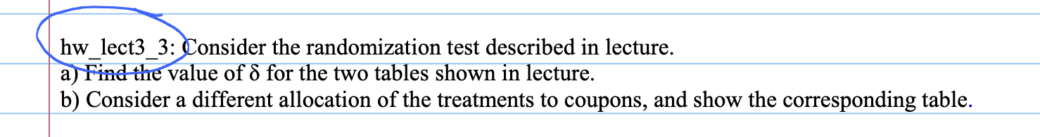Hw Lect3 3 Consider The Randomization Test Described
