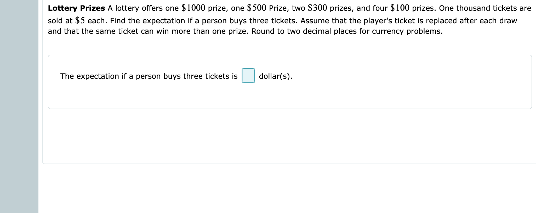 Solved Lottery Prizes A lottery offers one $1000 prize, one | Chegg.com