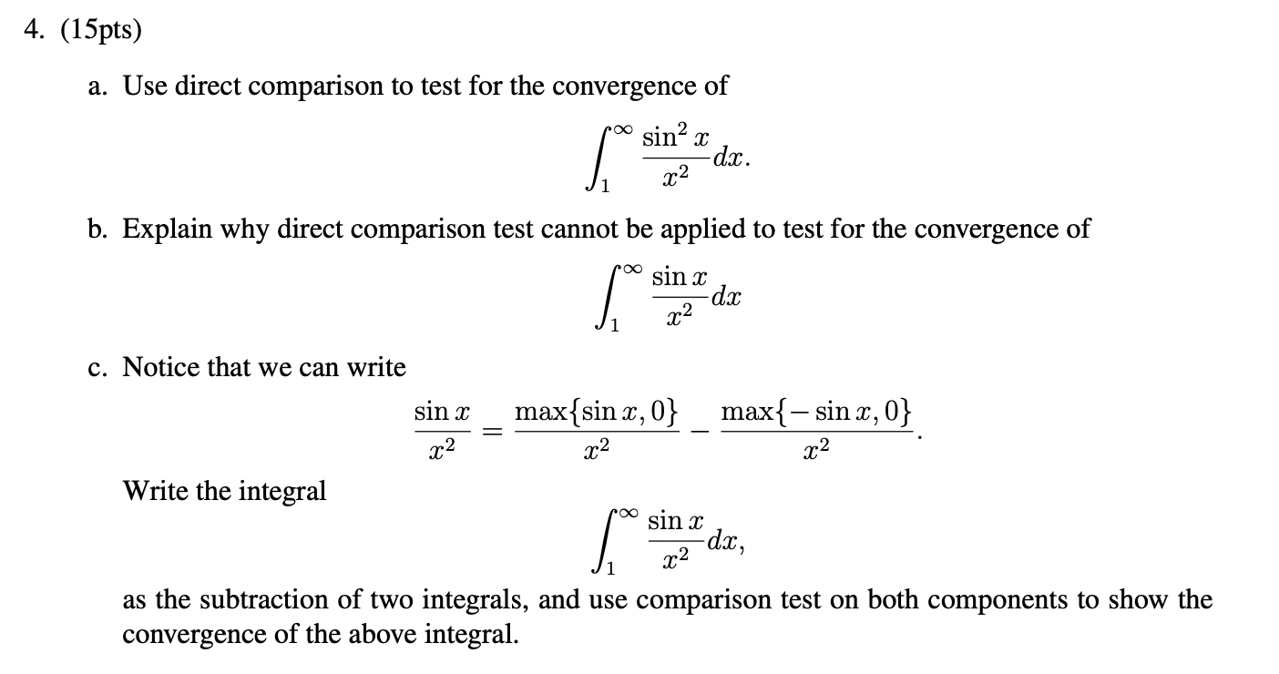 Solved a. Use direct comparison to test for the convergence | Chegg.com