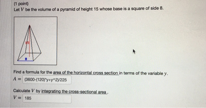 Solved (1 point) Let V be the volume of a pyramid of height | Chegg.com