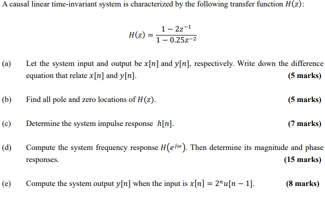 Solved A causal linear time-invariant system is | Chegg.com