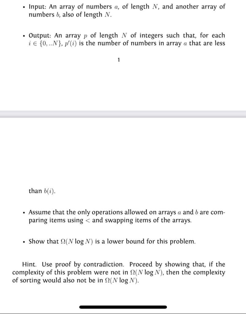 Solved • Input: An array of numbers a, of length N, and | Chegg.com