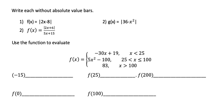 Solved Write each without absolute value bars. 2) g(x) = | Chegg.com