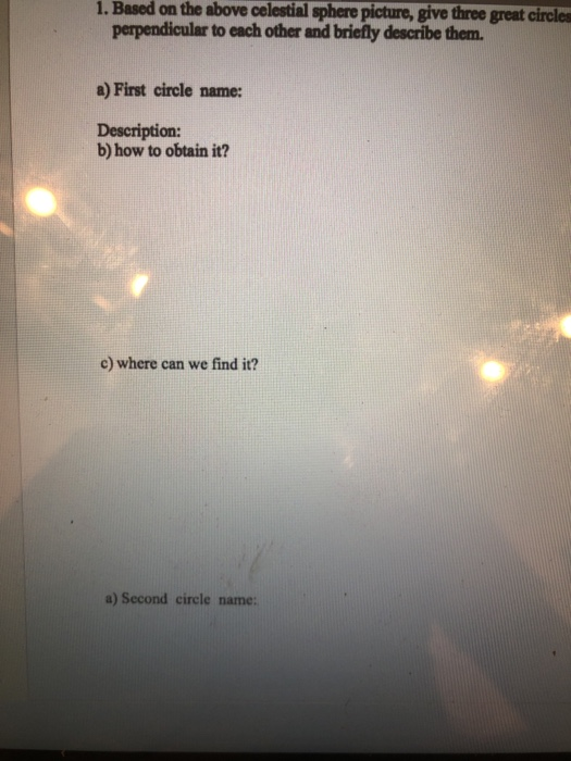 Solved The celestial sphere is an imaginary spherical | Chegg.com