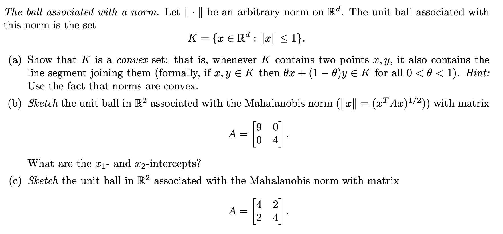 Solved The ball associated with a norm. Let ||*|| ﻿be an | Chegg.com