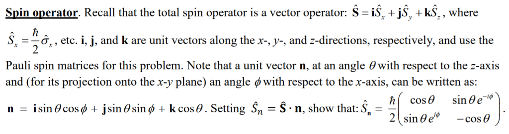 Solved Spin operator. Recall that the total spin operator is | Chegg.com