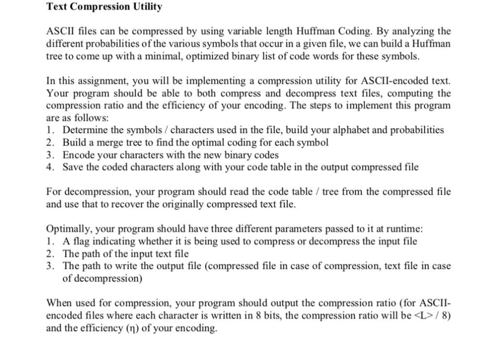 Text Compression Utility ASCII files can be | Chegg.com