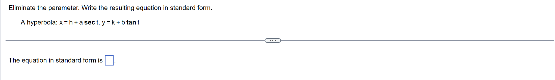 Solved Eliminate the parameter. Write the resulting equation | Chegg.com