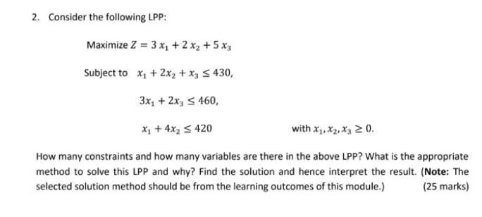 Solved 2. Consider the following LPP: Maximize Z = 3 xı + 2 | Chegg.com
