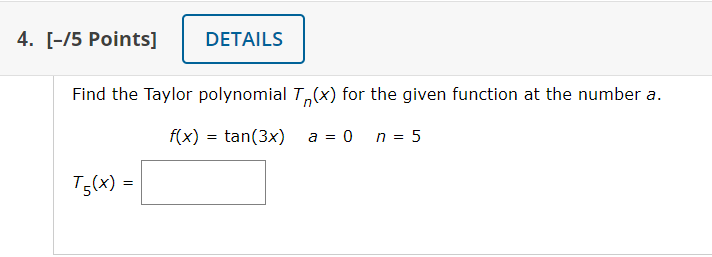 Solved Find the Taylor polynomial Tn(x) for the given | Chegg.com