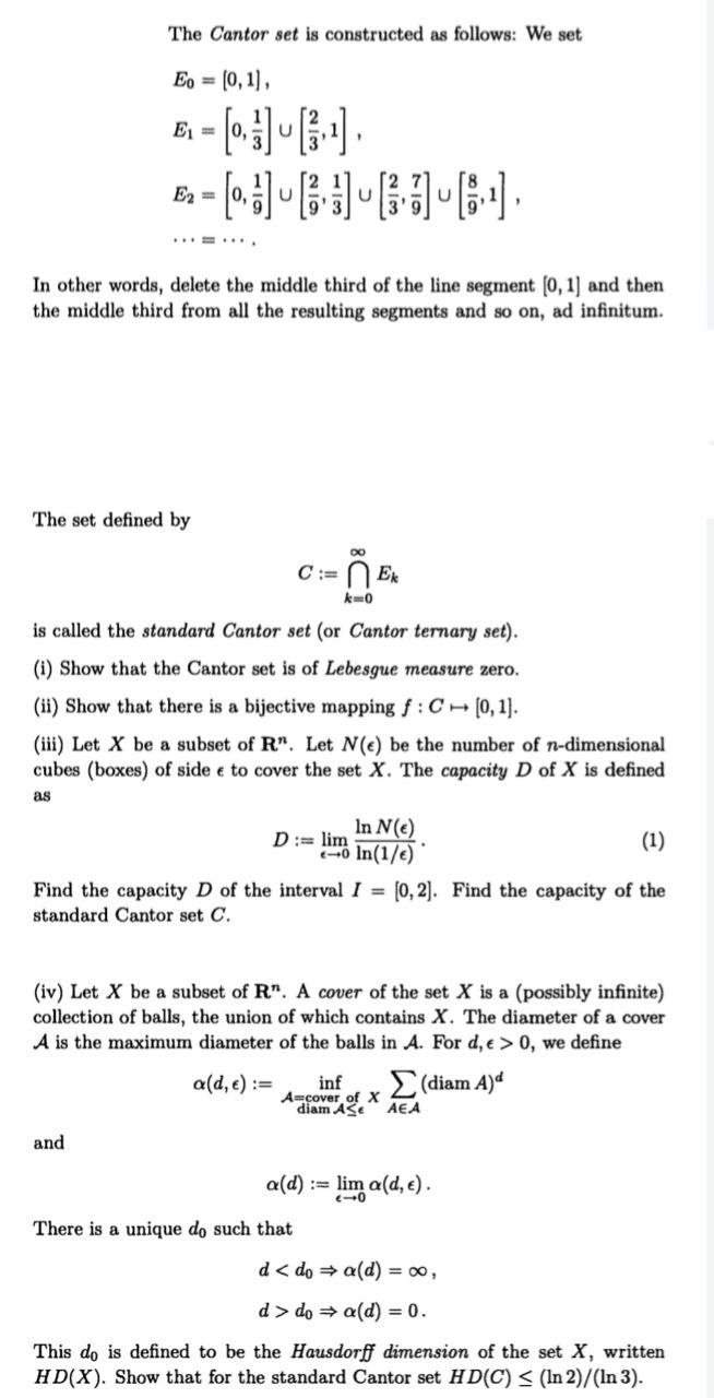 Solved The Cantor set is constructed as follows: We set E. = | Chegg.com