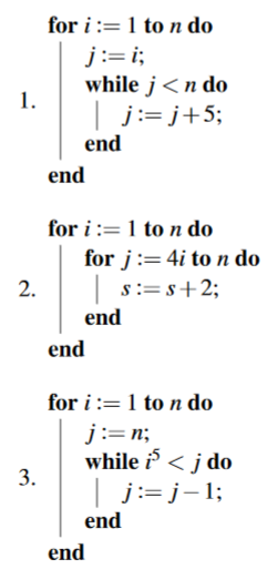 Solved 1. Analyze Running Time. For each pseudo-code below, | Chegg.com