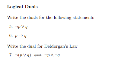 Solved Logical Duals Write the duals for the following | Chegg.com