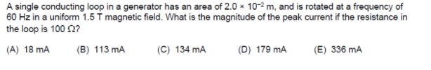 Solved A single conducting loop in a generator has an area | Chegg.com