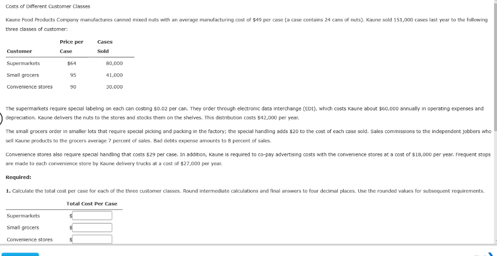 Solved Required: 1. Calculate the total cost per case for | Chegg.com