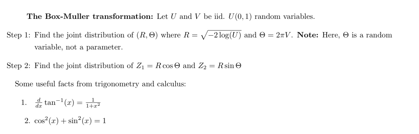 Solved The Box-Muller transformation: Let U and V be iid. | Chegg.com