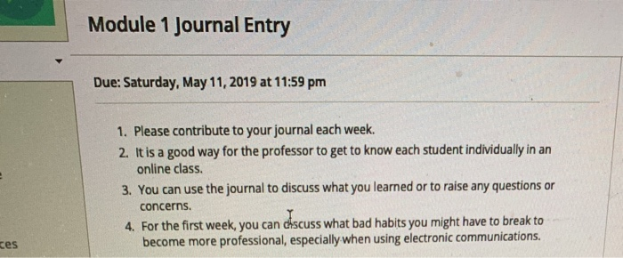 Solved Module 1 Journal Entry Due: Saturday, May 11, 2019 at | Chegg.com