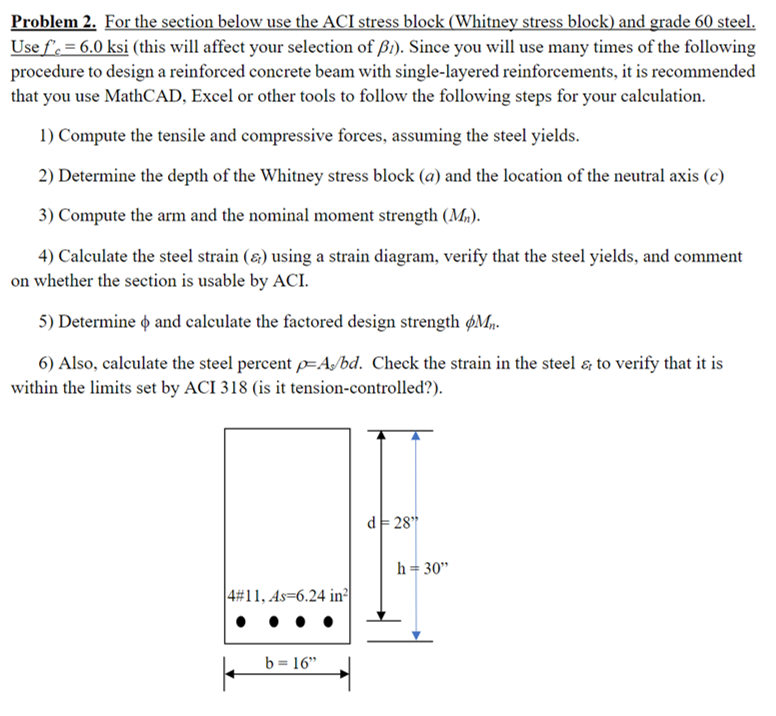 Solved Problem 2. For the section below use the ACI stress | Chegg.com