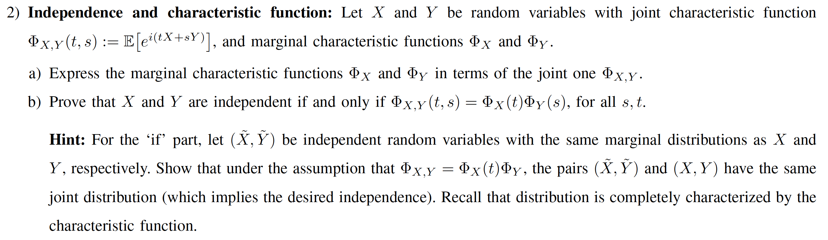 Solved 2) Independence and characteristic function: Let X | Chegg.com