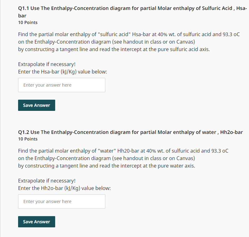 Solved Q1.1 Use The Enthalpy-Concentration diagram for | Chegg.com