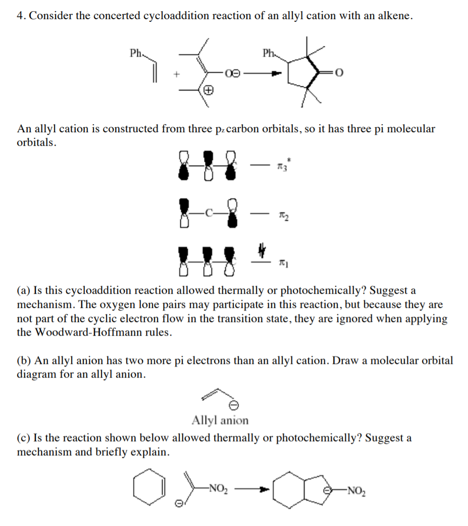 Solved 4. Consider the concerted cycloaddition reaction of | Chegg.com