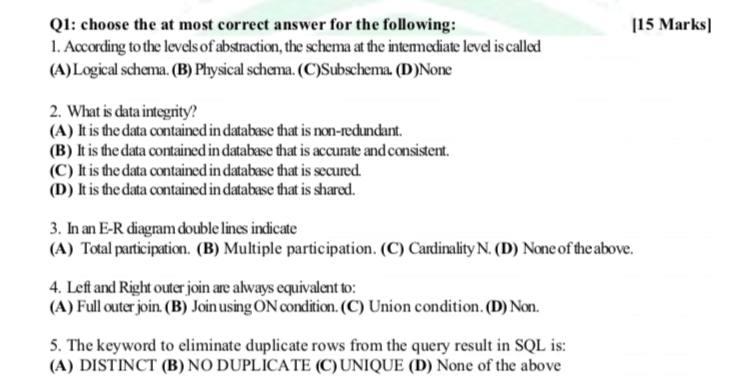 Solved 15 Marks Q1: choose the at most correct answer for | Chegg.com
