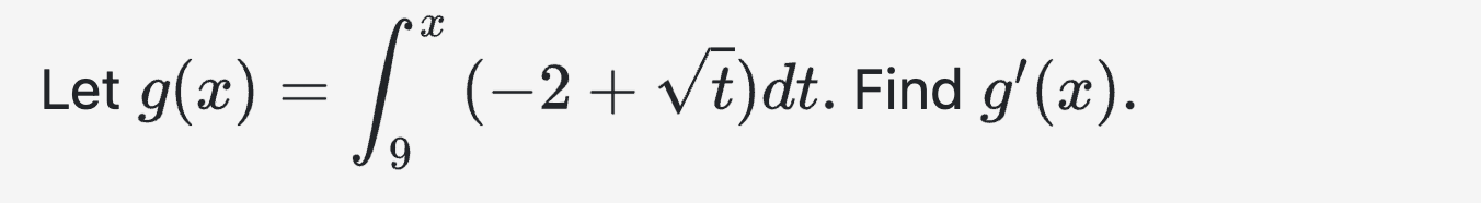 Solved Let g(x)=∫9x(-2+t2)dt. ﻿Find g'(x). | Chegg.com