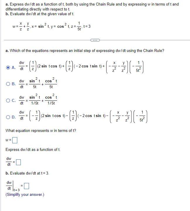 Solved a. Express dw/dt as a function of t, both by using | Chegg.com