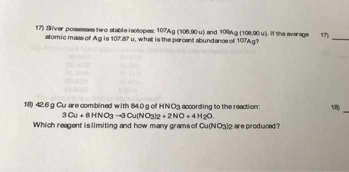 Solved Silver possesses two stable isotopes: ^107 Aq (106.90 | Chegg.com