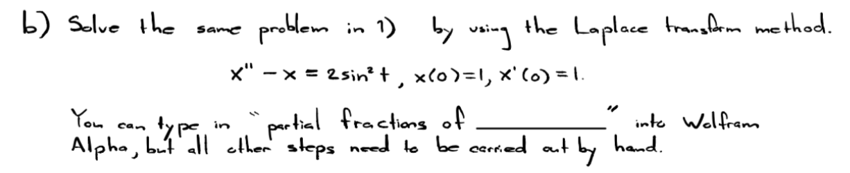 Solved b) solve the same problem in 1) by using the Laplace | Chegg.com