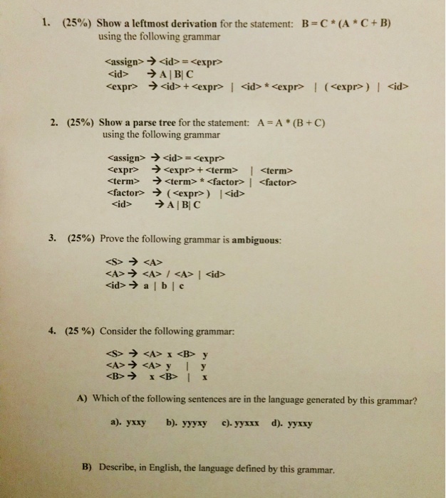 Solved 1. (25%) show a leftmost derivation for the | Chegg.com