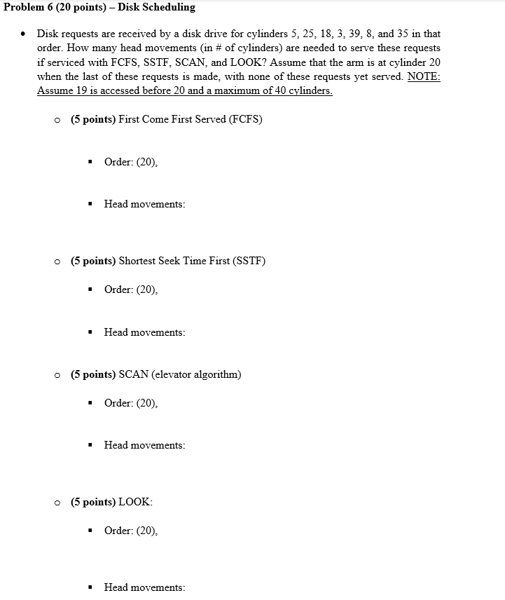Solved Problem 6 (20 points) - Disk Scheduling Disk requests | Chegg.com