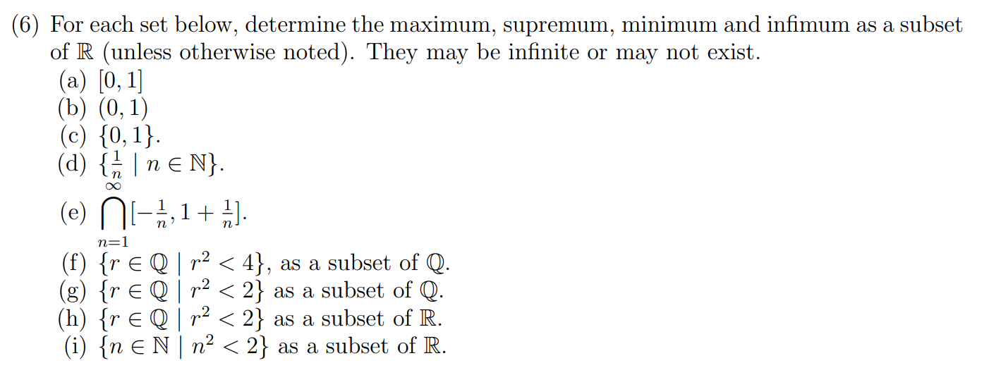 Solved For each set below, determine the maximum, supremum, | Chegg.com