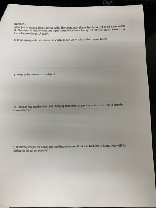 Solved Question 2 An object s hanging from a spring scale. | Chegg.com