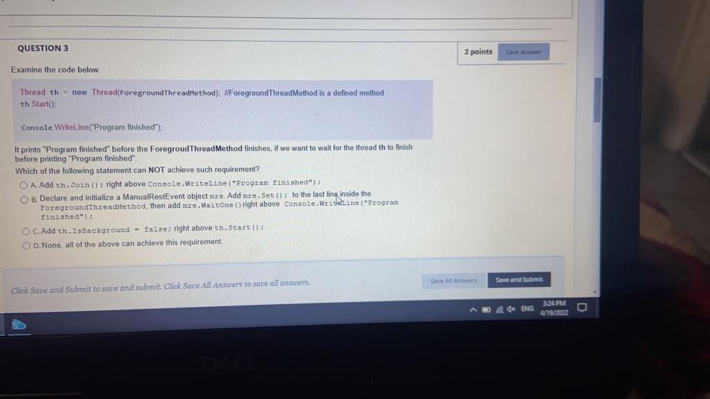 Solved Thread th = new Thread(ForegroundThreadMethod); | Chegg.com