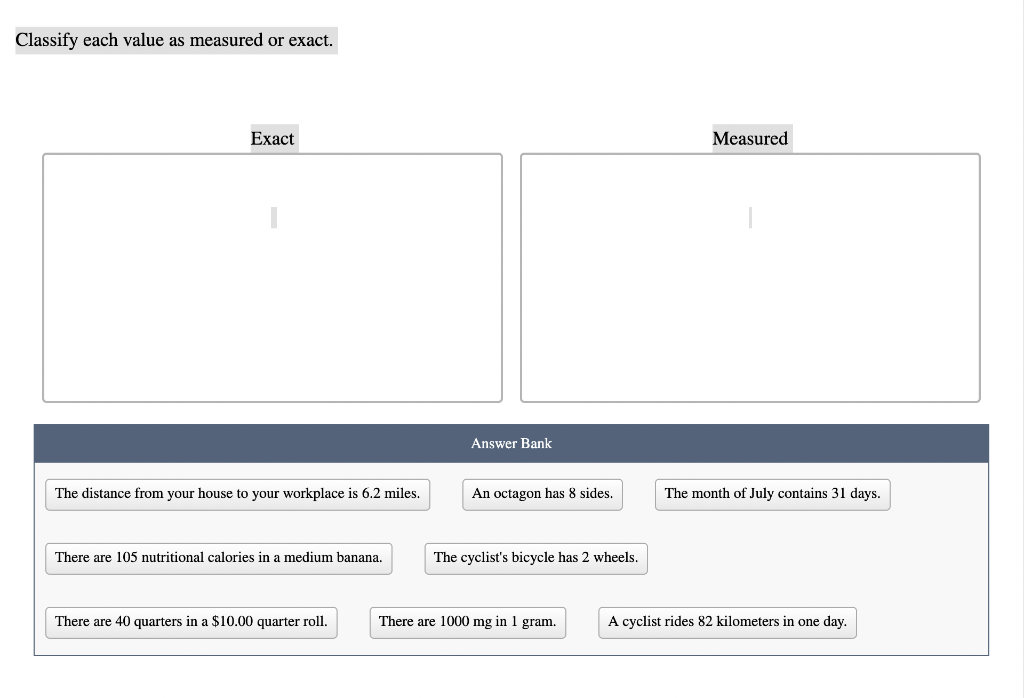 Solved Classify each value as measured or exact. Exact The | Chegg.com