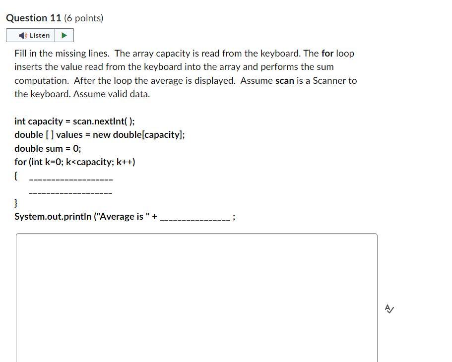 Solved Fill in the missing lines. The array capacity is read | Chegg.com