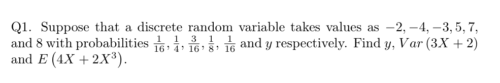 Solved Q1. Suppose that a discrete random variable takes | Chegg.com