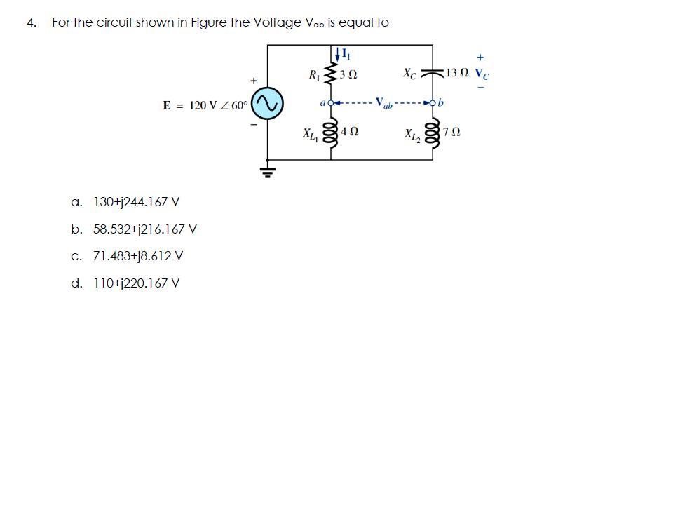 Solved For the circuit shown in Figure the Voltage Vab is | Chegg.com