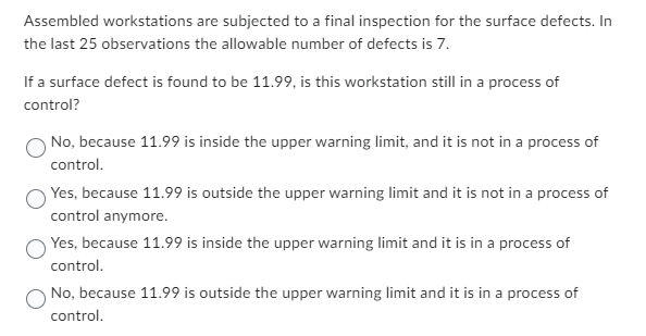 Solved Assembled workstations are subjected to a final | Chegg.com
